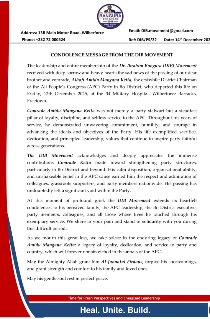 CONDOLENCE MESSAGE FROM THE DIB MOVEMENT - The Times Sierra Leone